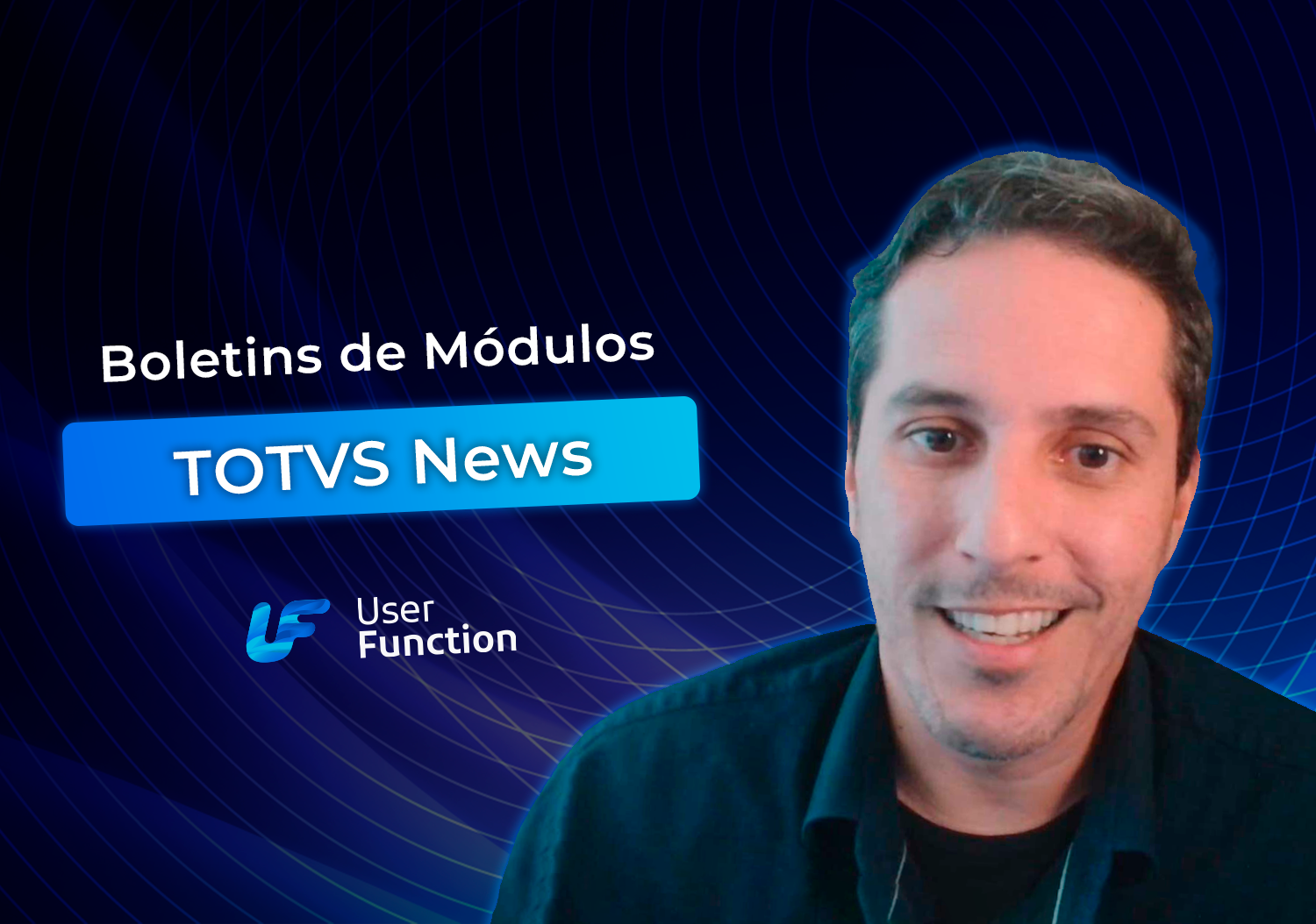 TOTVS News: Boletins de Módulos Protheus - User Function
